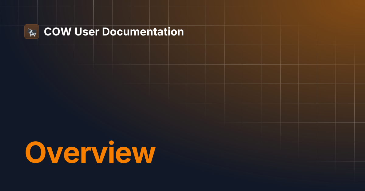 Overview | COW User Documentation